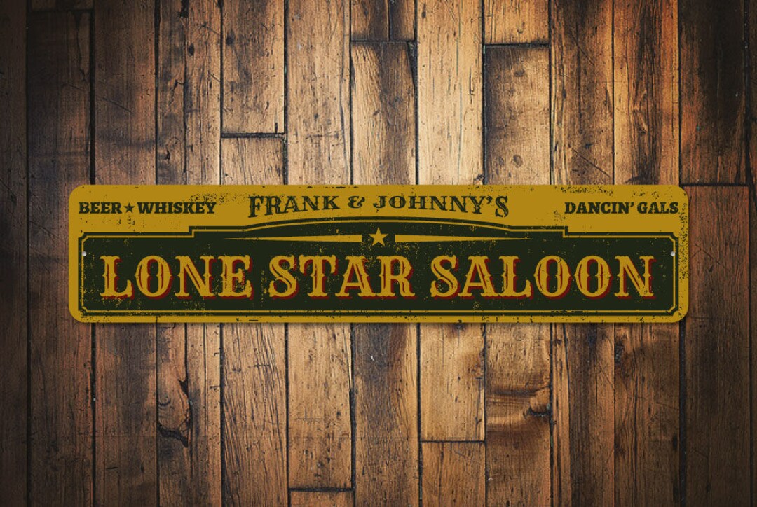 Lone Star Saloon Sign, Custom Saloon Gift for Bar Owner Sign, Saloon ...
