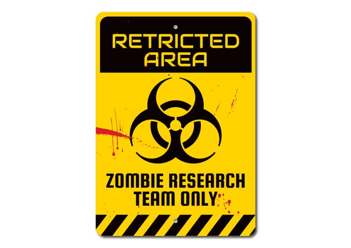 Restricted Area Sign Scientist Sign Researcher Sign Zombie | Etsy