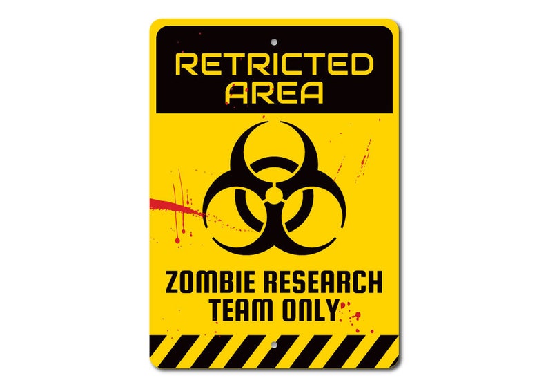 Restricted Area Sign Scientist Sign Researcher Sign Zombie | Etsy