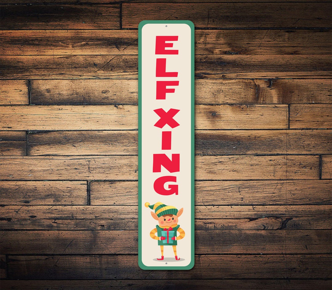 Elf Xing Sign, Xing for Elf, Cute Elf Sign, Christmas Elf Decor, Decor ...