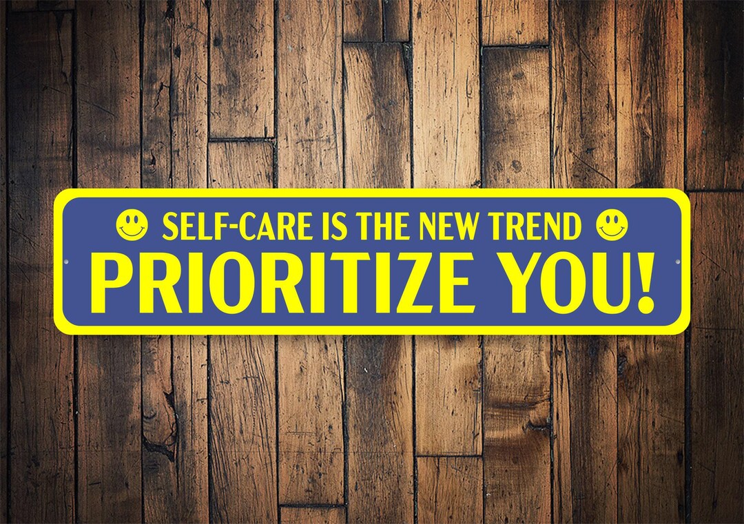 Self-care Wall Decor, Inspiration Wall Art, Metal Wall Art, Custom ...