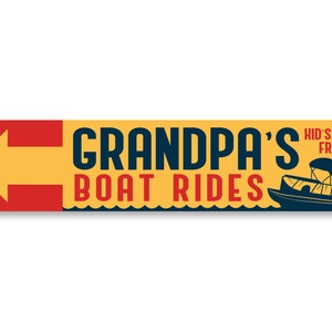 Custom Boat Ride Sign, Grandpas Boat, Dads Boat Decor, Boat Owner Gift ...