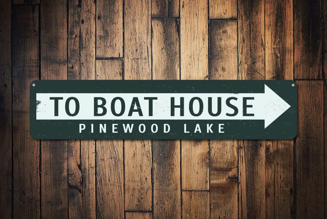 To Boat House Arrow Sign, Personalized Lake Name Sign, Custom Lake ...