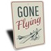 Gone Flying Sign, Flying Plane Sign, Airplane Decor, Airplane Pilot ...