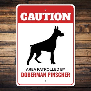 Doberman Pinscher Sign, Caution Dog Sign, Doberman Lover, Dog Breed ...