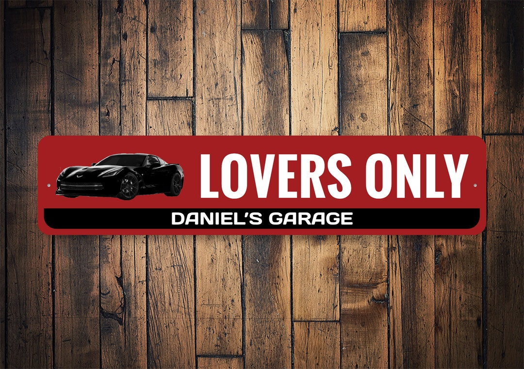 Corvette Lovers Only, Corvette Garage Gift, Metal Corvette Gifts, Sign ...