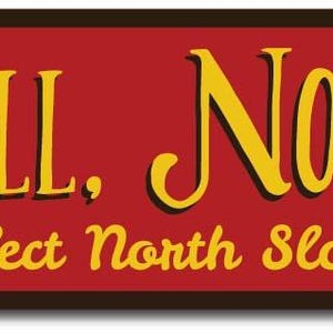 No Hill No Thrill Sign, Personalized Ski Slopes Sign, Custom Skiing ...