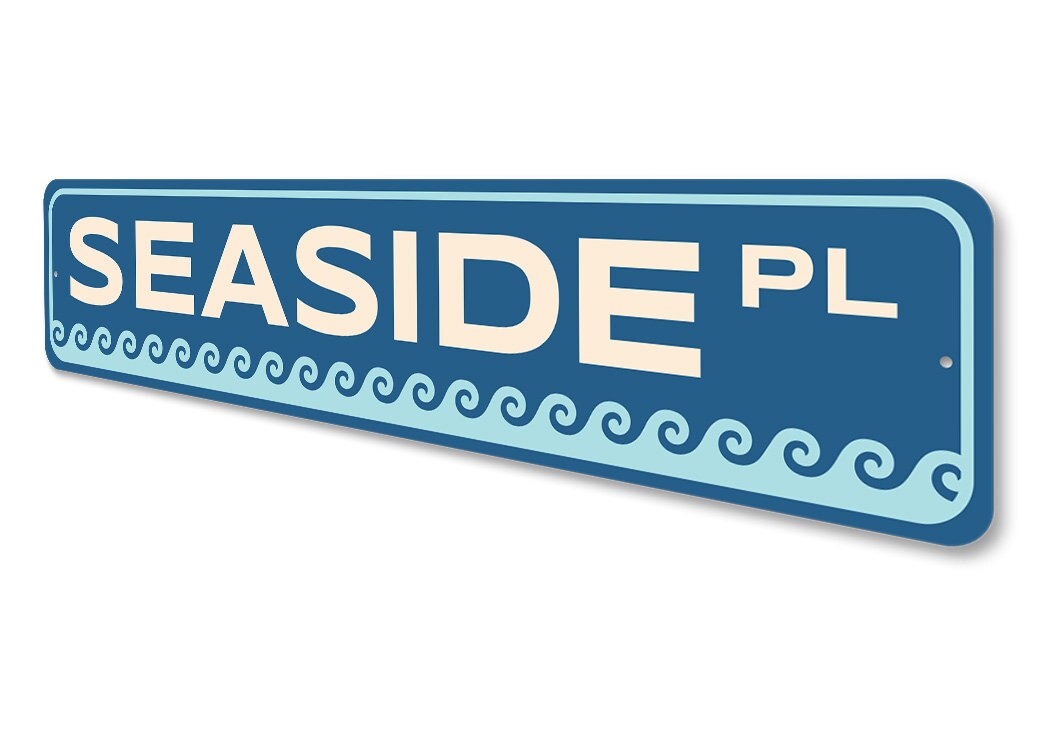 Seaside Place Sign Custom Seaside Sign Street Sign Beach - Etsy