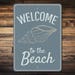 Come to the Beach Sign Beach Welcome Sign Beach Condo Decor - Etsy