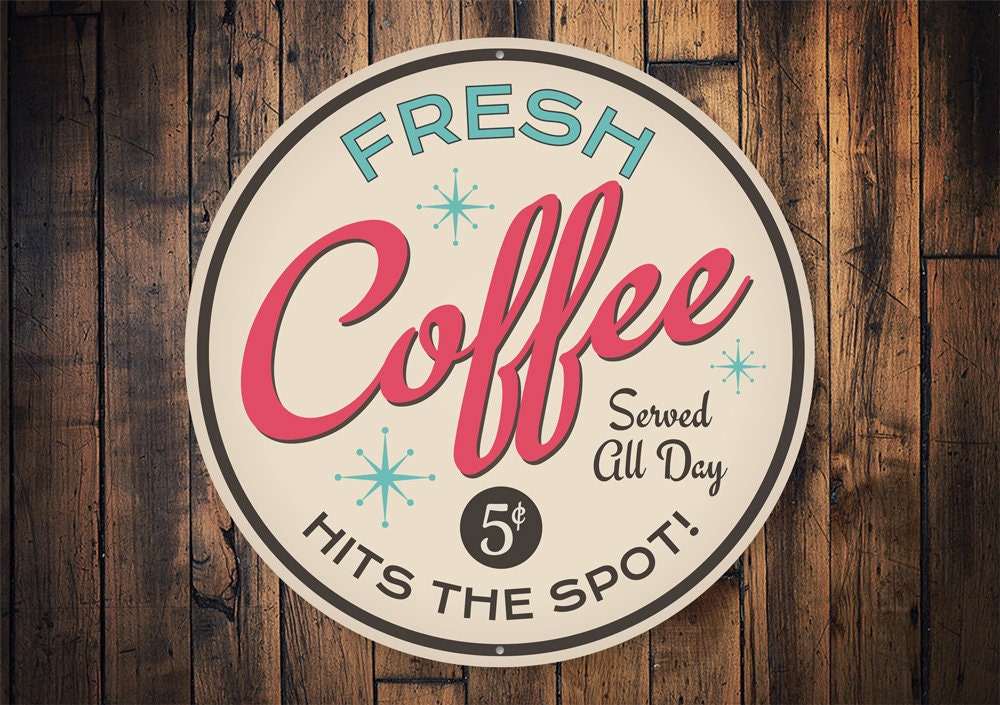 Fresh Coffee Sign Coffee Lovers Coffee Shop Fresh Drinks | Etsy