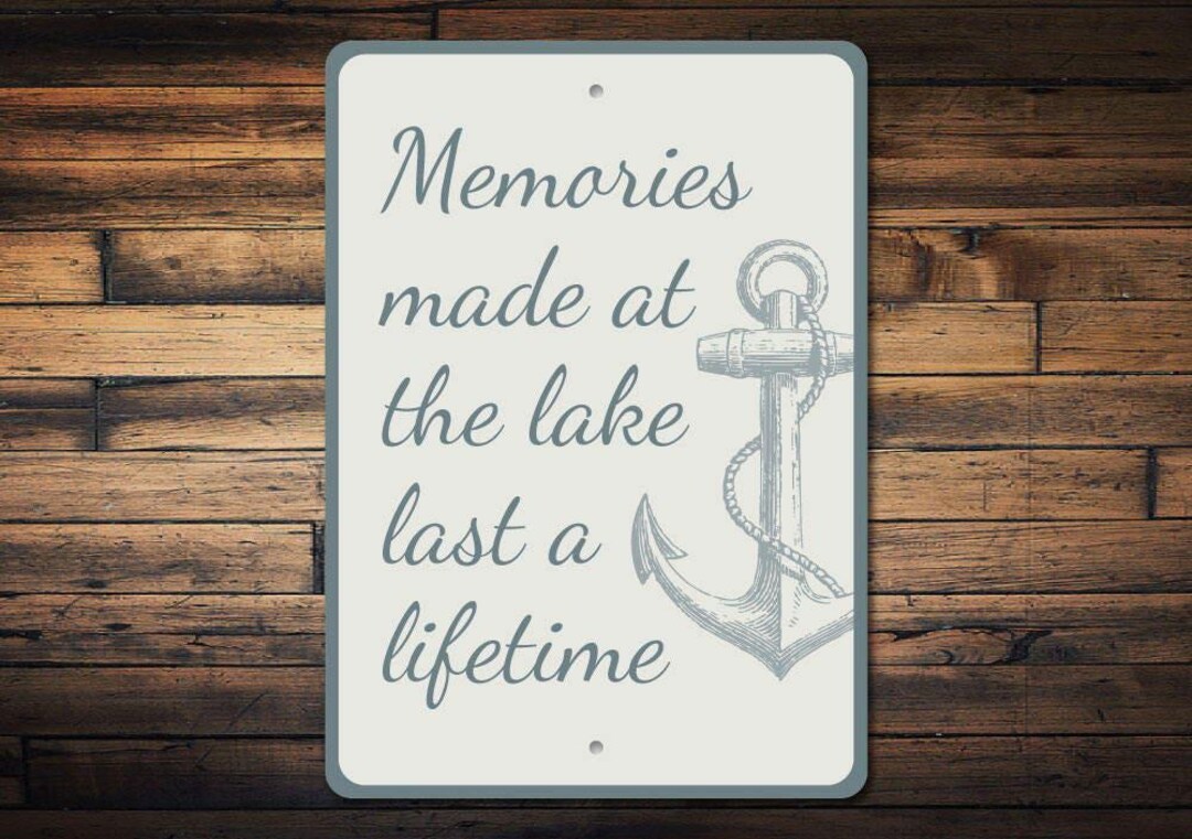 Lake Phrase Sign, Lake Saying Sign, Family Lake Sign, Lake Memories ...