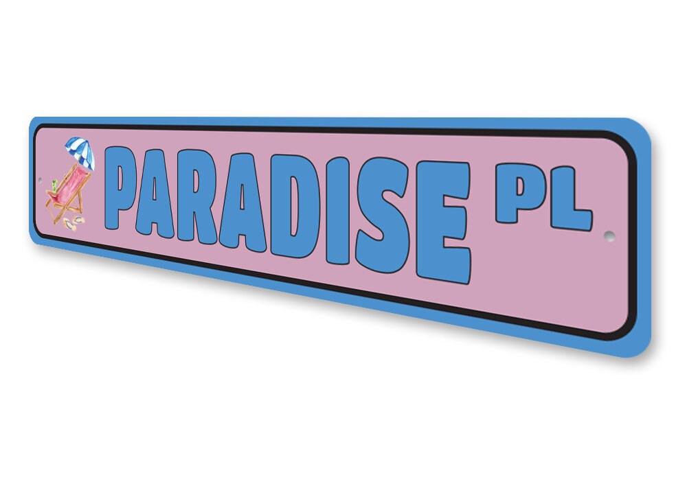 Paradise Place Paradise Sign Your Paradise Sign Happy - Etsy