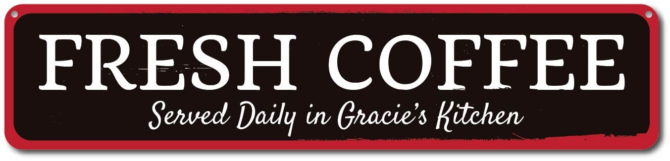 Fresh Coffee Sign Personalized Served Daily Sign Custom Name | Etsy