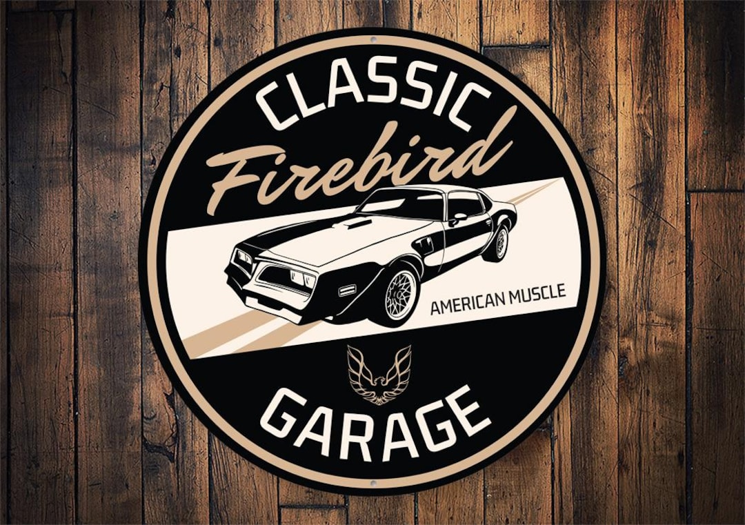 Classic Firebird Garage Sign, American Muscle, Garage Wall Sign ...
