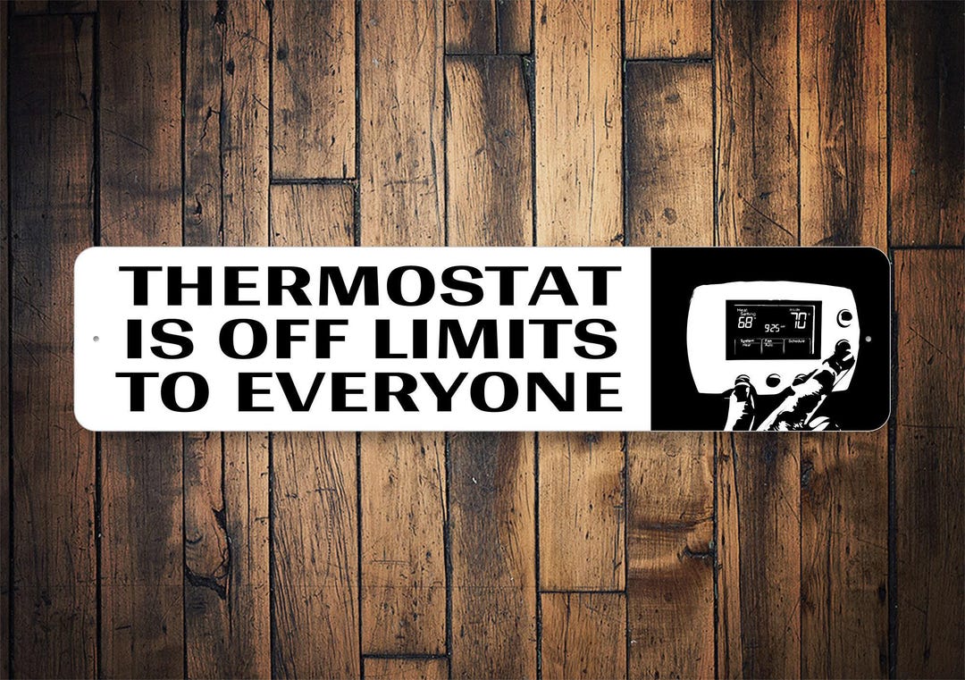 Thermostat Sign, Funny House Gift, Gift for Dad, Decor for Dads ...