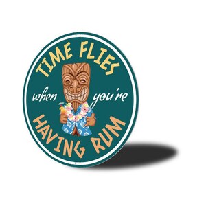 Time Flies Having Rum, Funny Tiki Decor, Funny Bar Sign, Tiki Bars ...