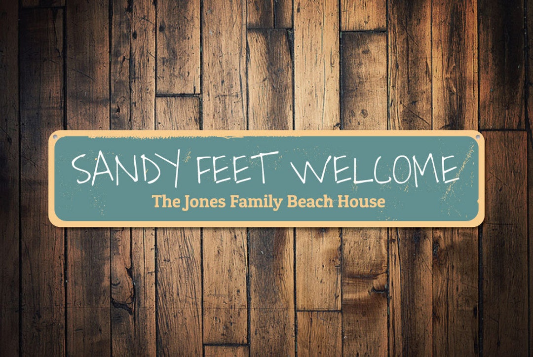 Sandy Feet Welcome Sign, Personalized Beach House Sign, Custom Family ...