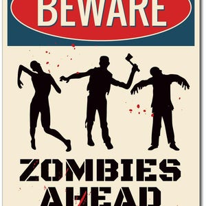 Beware Sign, Zombies Ahead Sign, Zombies Decor, Zombie Sign, Zombie ...