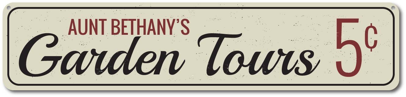 Garden Tours Sign Personalized 5 Cent Garden Decor Custom - Etsy