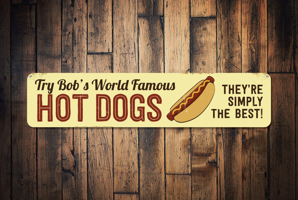 Hot Dogs Sign Personalized Try World Famous Sign Custom Chef | Etsy