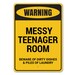 Messy Teenager Sign, Messy Room Sign, Teenager Progress, Messy Room ...