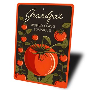 Grandpa's World Class Tomatoes Sign, Farmers Market Sign, Custom Garden ...