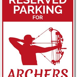 Archer Gift Archer Sign Archer Decor Archer Parking Sign - Etsy