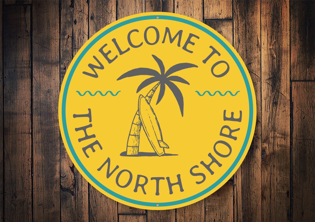 North Shore Sign, Hawaii North Shore, Surf Home, Surfer Decor, Beach ...