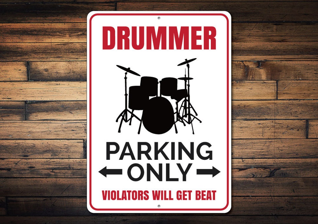 Drummer Parking Sign, Drummer Gift, Gifts for Drummers, Drum Player ...