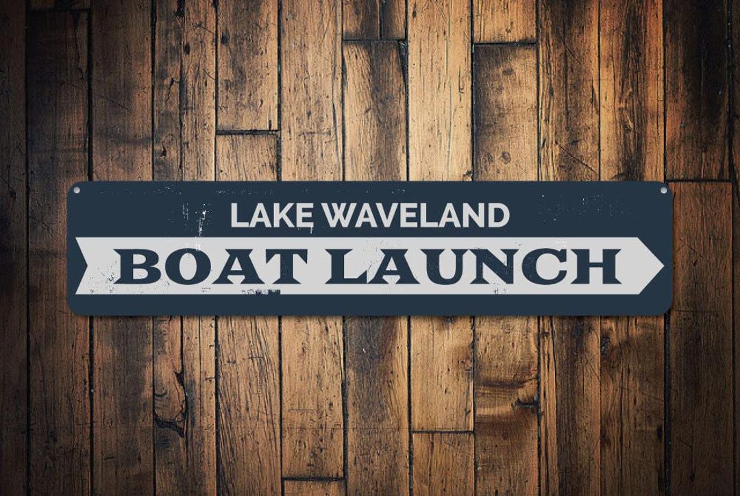 Boat Launch Sign, Personalized Arrow Lake Location Name Sign, Custom ...