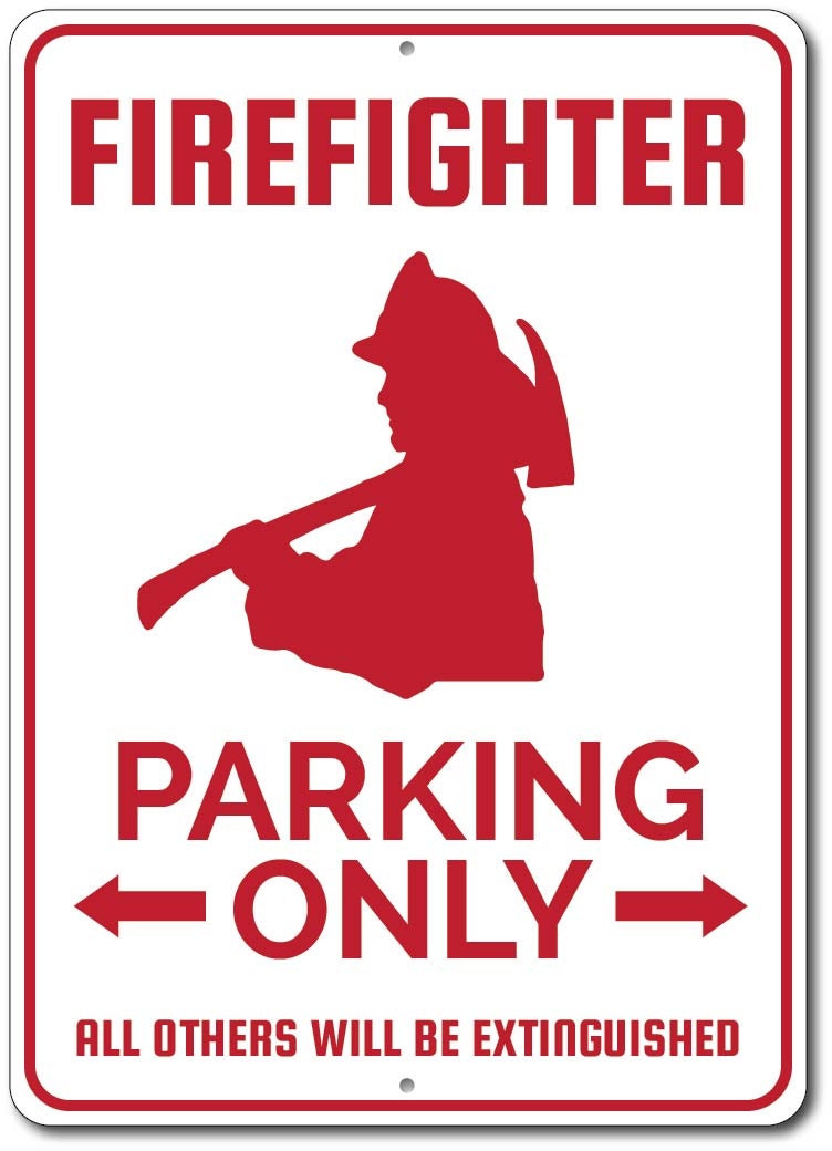 Firefighter Parking Sign Firefighter Sign Gift for Fireman - Etsy