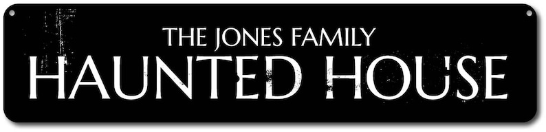 Haunted House Sign Personalized Family Name Sign Custom - Etsy