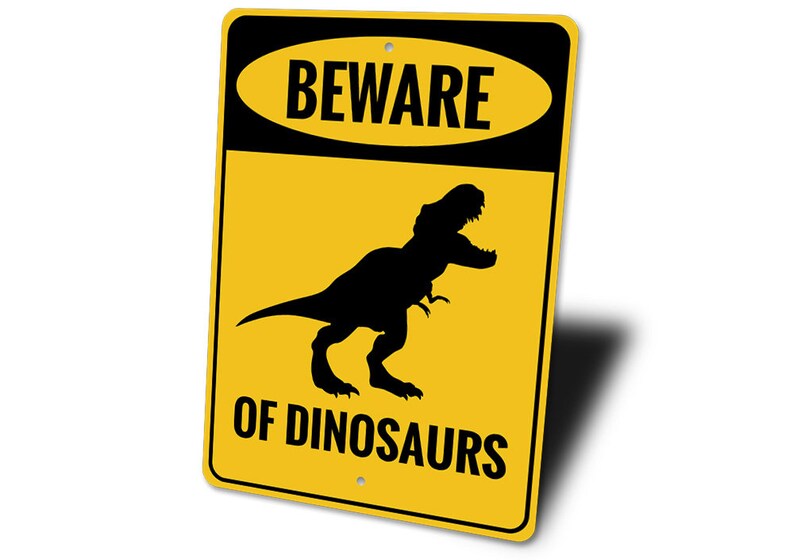 Dinosaurs Beware Sign T-Rex Sign Decor Warning Dino Sign | Etsy