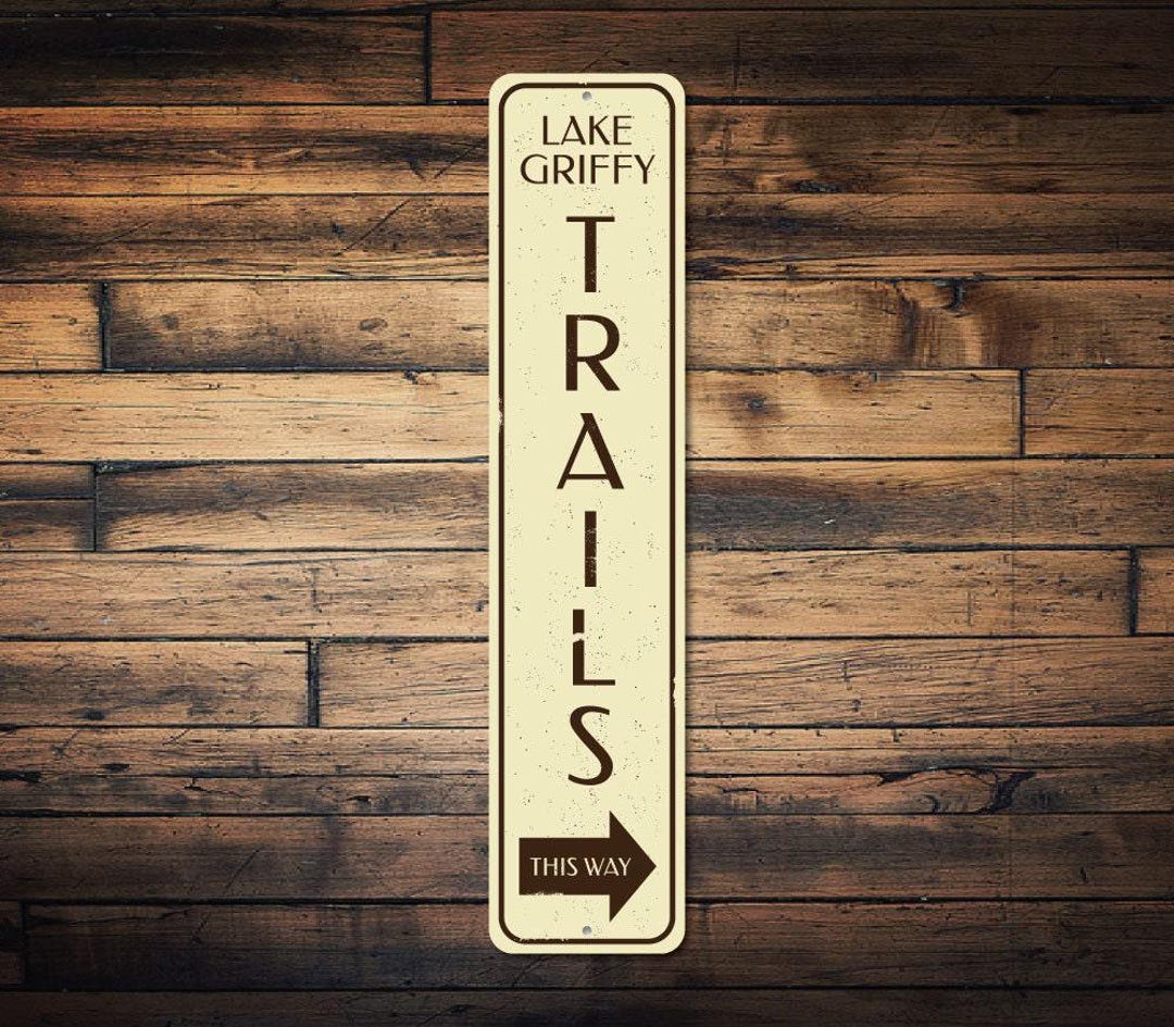 Trails This Way Sign, Personalized Vertical Lake Name Sign, Custom ...
