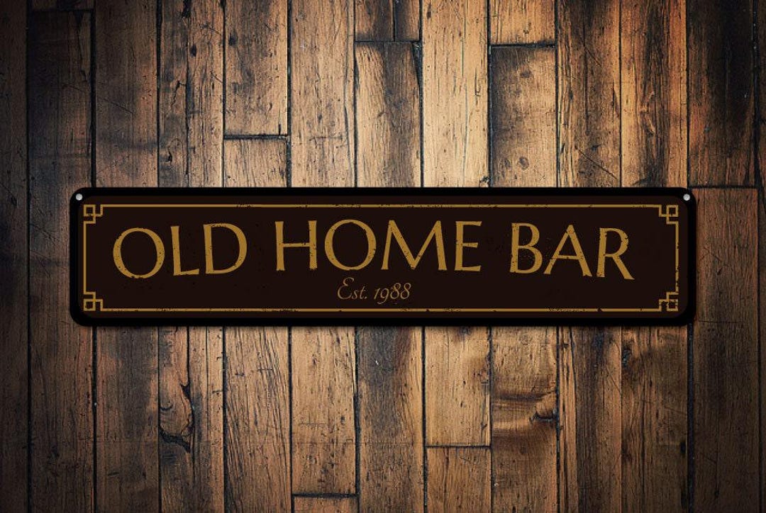 Old Home Bar Sign, Personalized Bar Decor, Custom Established Date Sign ...