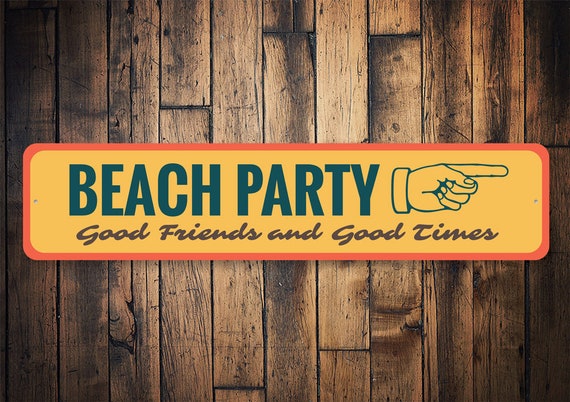 Beach Party Sign Beach Party Sign Beach House Decor - Etsy Ireland