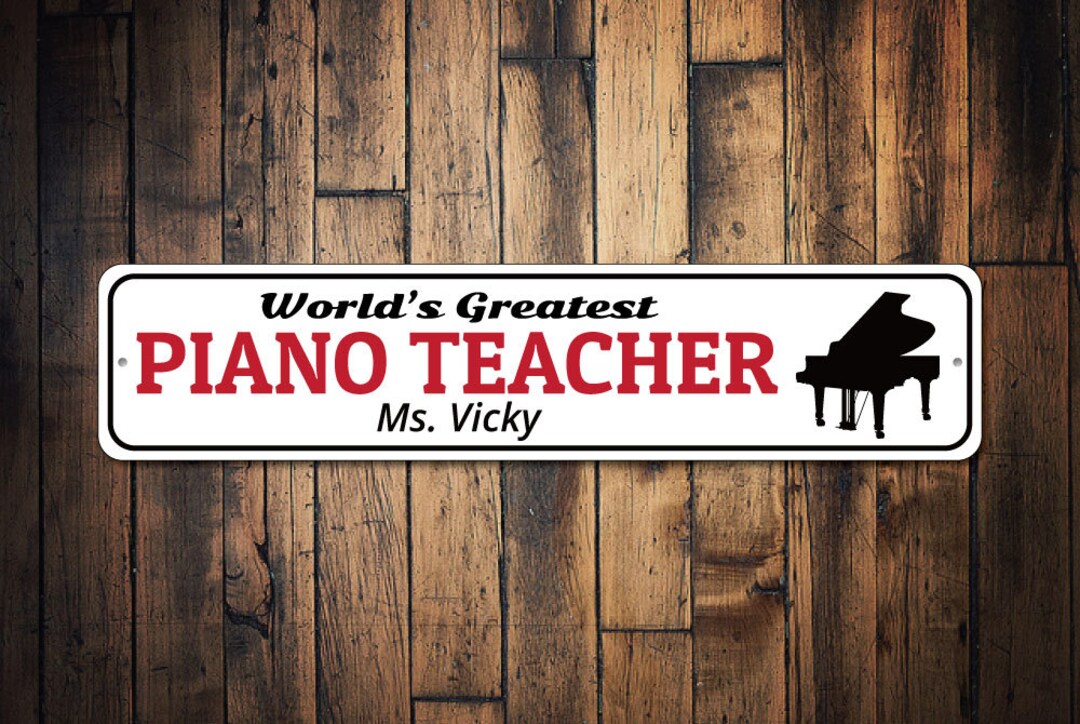 Piano Teacher Sign, Gift for Teacher, Piano Sign, Music Lover Decor ...