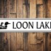 Duck Sign Custom Loon Lake Sign Lake House Sign Lake House - Etsy