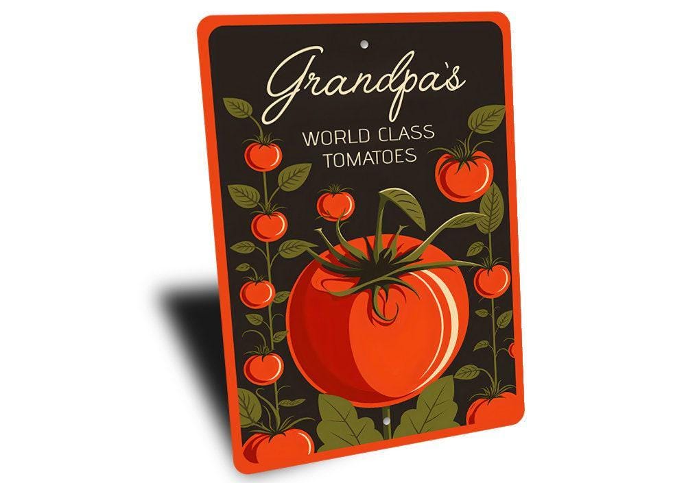 Grandpa's World Class Tomatoes Sign, Farmers Market Sign, Custom Garden ...