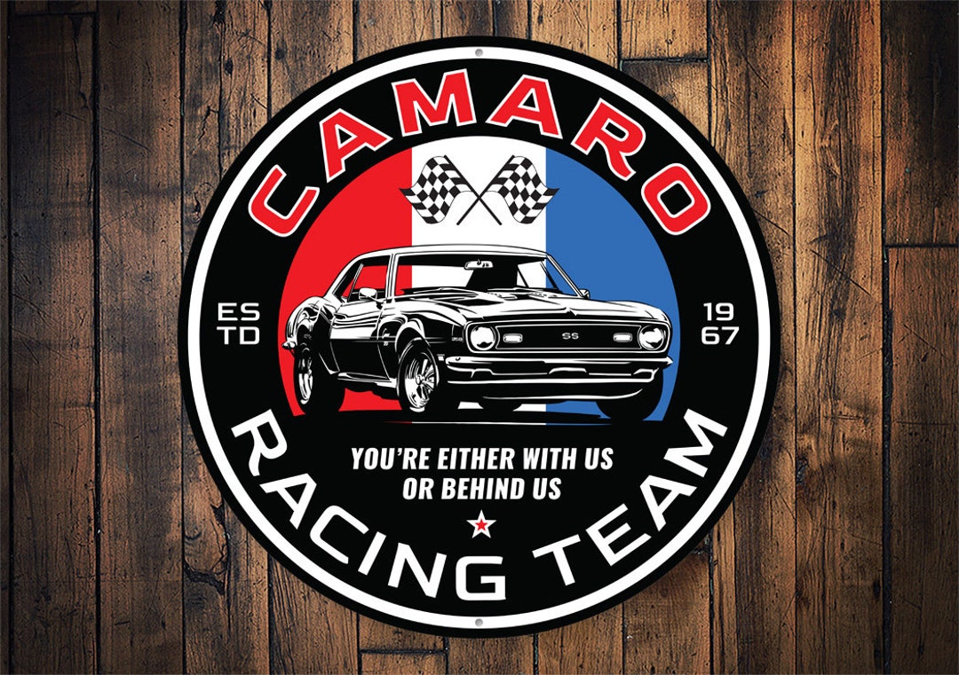 Camaro Racing Team, Camaro Racing Sign, Camaro Lovers, Vintage Camaro ...