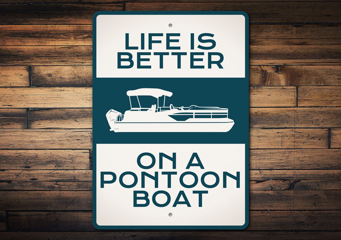 Pontoon Boat Sign Pontoon Boat Life Pontoon Owner Pontoon - Etsy