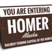 Homer Alaska Sign Alaskan Homer Signs Alaska Life Alaskan - Etsy