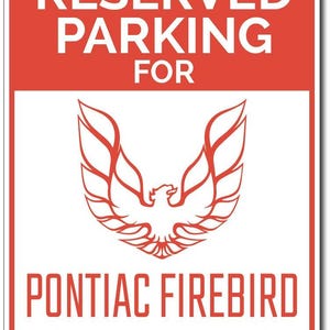 Pontiac Firebird Parking Sign, Firebird Gift, Firebird Logo Decor, Car ...