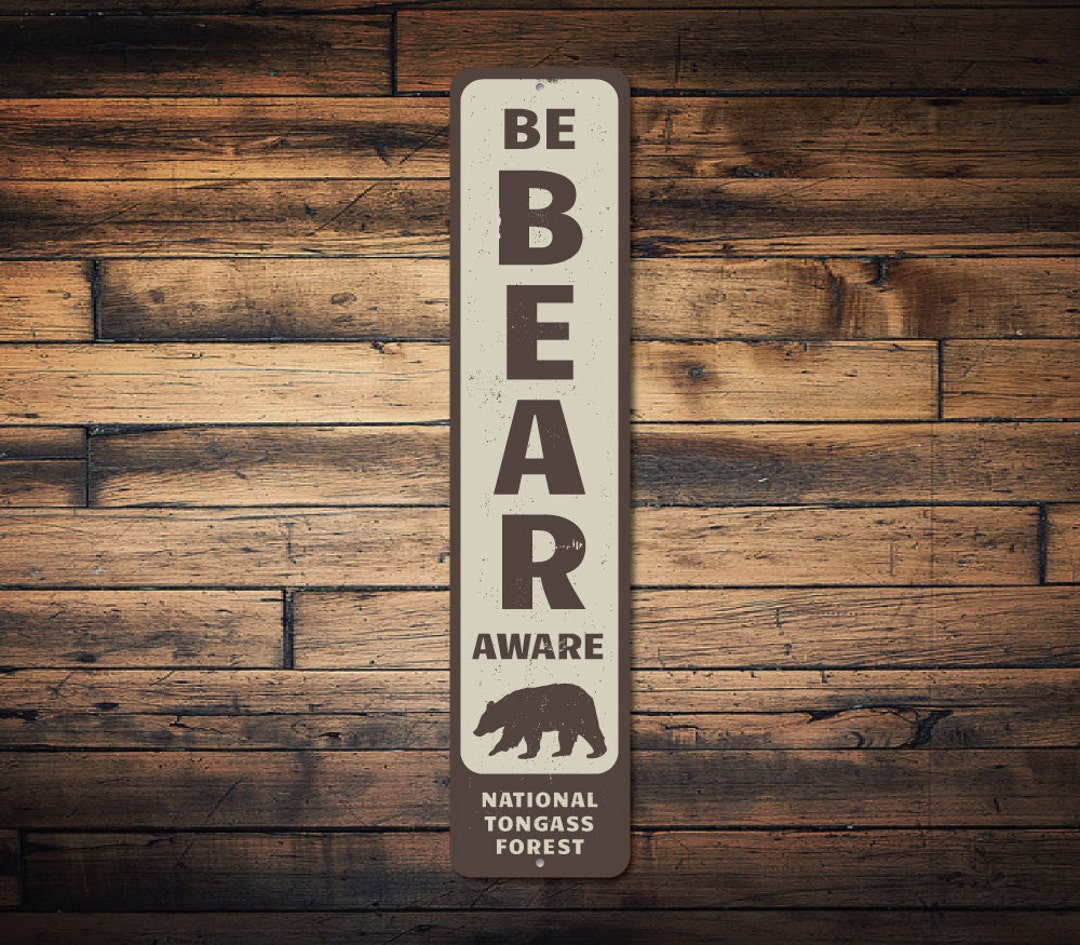 Be Bear Aware Sign, Bear Safety Sign, Bear Warning Sign, National ...