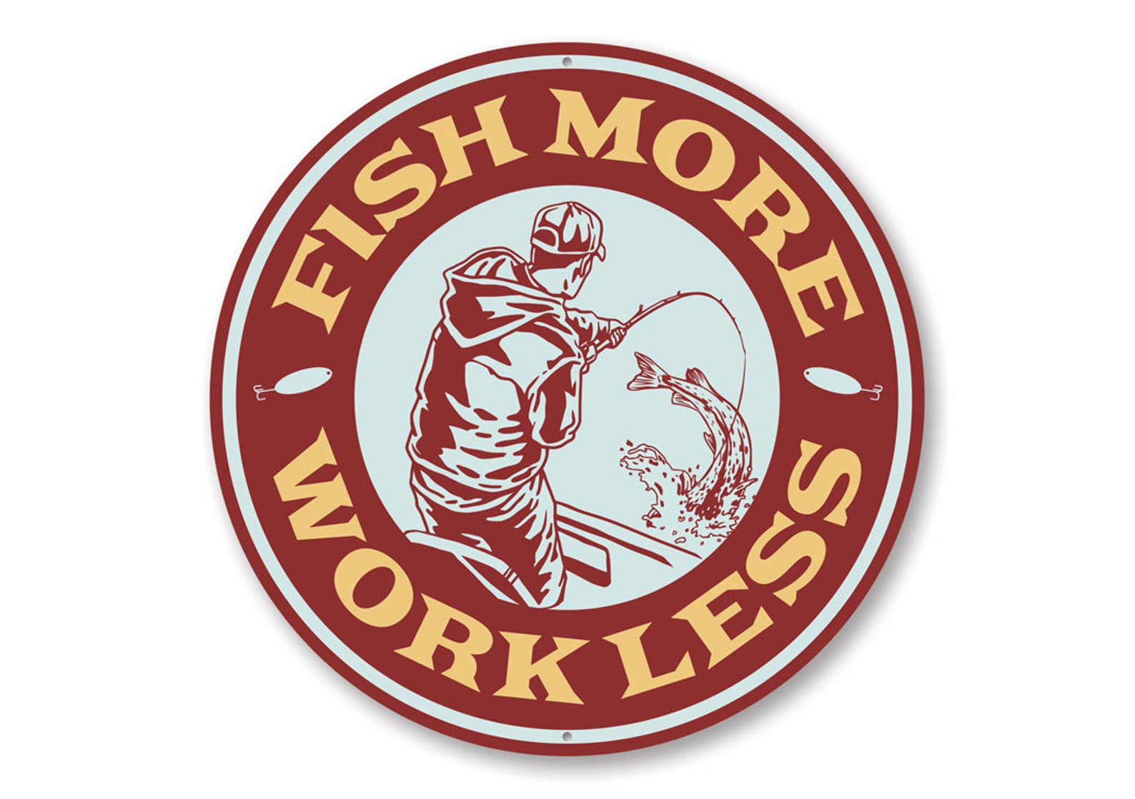 Fish More Work Less Fishing Decor Fish More Sign Sign for | Etsy
