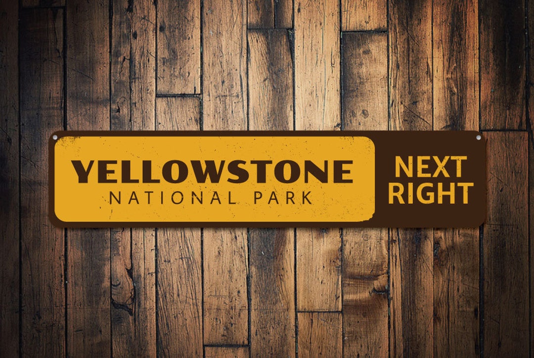 Next Right National Park Sign, Personalized Park Destination Sign ...