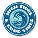 High Tides and Good Vibes, High Tides Sign, Big Wave Signs, Ocean Decor ...