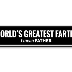 Worlds Greatest Farters, Greatest Farter Sign, Sign for Father, Funny ...