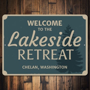 Welcome to the Lakeside Retreat Sign, Custom Tree Lake Lover Gift ...