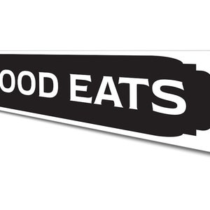 Good Eats Sign, Eating Good Decor, Sign for Restaurant, Decor for Food ...